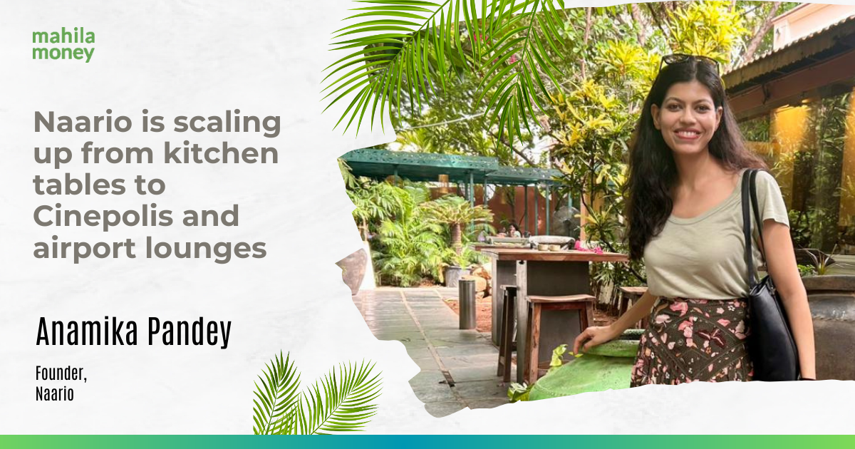 The Good Food Revolution with Naario by Anamika - Mahila Money